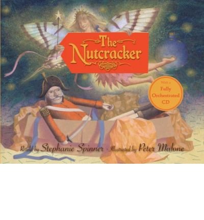 [The Nutcracker [With CD]] [Author: Spinner, Stephanie] [October, 2008 ...
