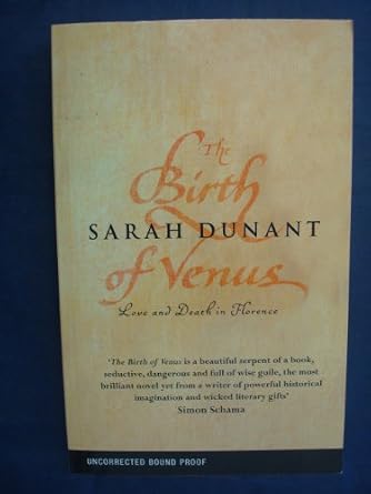 The Birth Of Venus: Amazon.co.uk: Dunant, Sarah: 9781860499487: Books