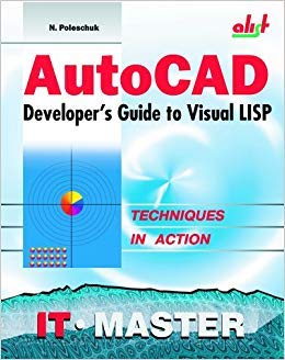Autocad Developer's guide to Visual LISP : Amazon.in: Books