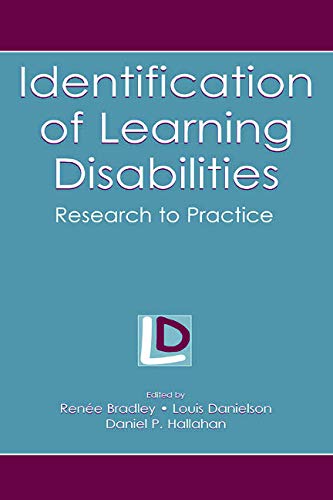 Identification of Learning Disabilities: Research To Practice : Bradley ...