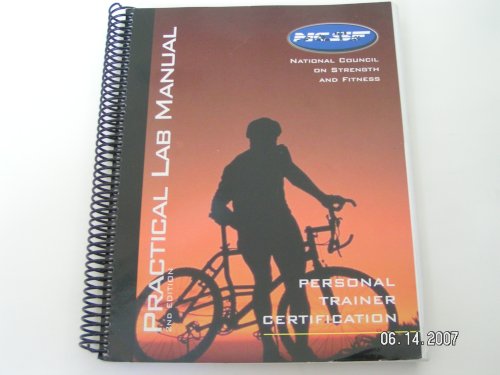 National Council on Strength and Fitness NCSF Practical Lab Manual ...