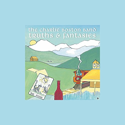 Écouter Truths & Fantasies de Charlie Boston sur Amazon Music