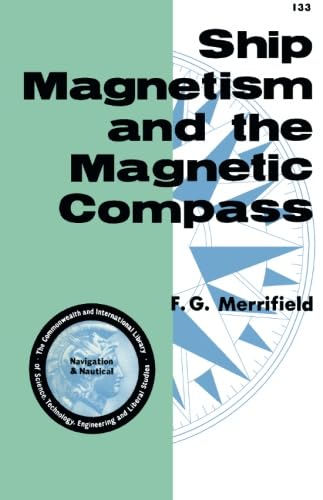 Ship Magnetism and the Magnetic Compass: The Commonwealth and ...