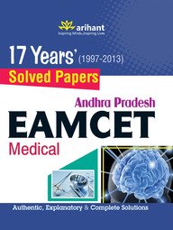 17 Years' Solved Papers Andhra Pradesh EAMCET - Medical : Arihant ...