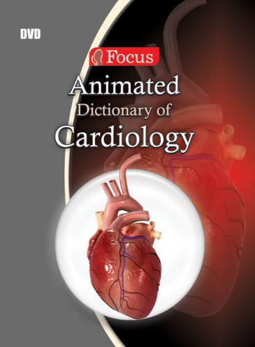 Animated Dictionary of Cardiology: Focus Medica: 9789814284066: Amazon ...
