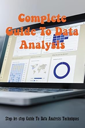 Amazon.com: Complete Guide To Data Analysis: Step-by-step Guide To Data ...