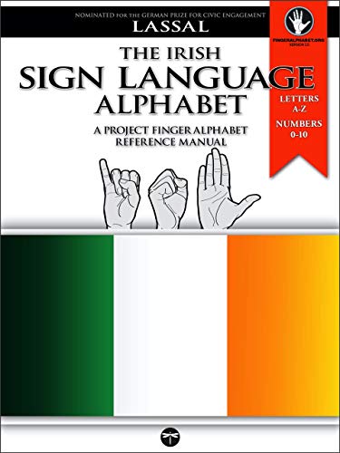 The Irish Sign Language Alphabet - A Project FingerAlphabet Reference ...