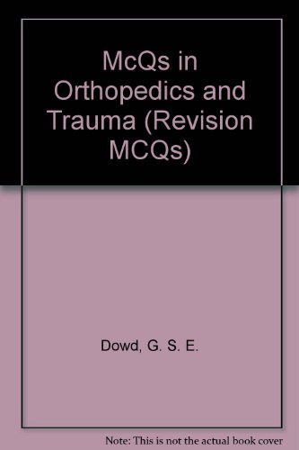 Buy Multiple Choice Questions in Orthopaedics and Trauma (Revision MCQs ...