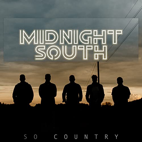 Play So Country by Midnight South on Amazon Music