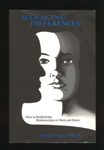 Managing Differences: Dana, Daniel: 9780962153419: Amazon.com: Books