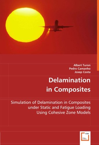 Buy Delamination in composites: Simulation of delamination in ...
