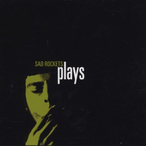 Sad Rockets - Plays - Amazon.com Music