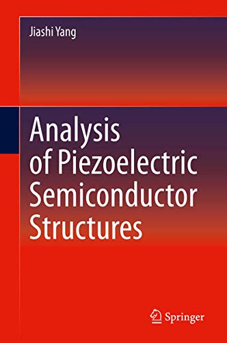 Buy Analysis of Piezoelectric Semiconductor Structures Book Book Online ...