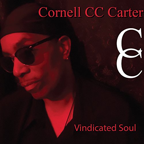Amazon.com: Vindicated Soul : Cornell C.C. Carter: Digital Music