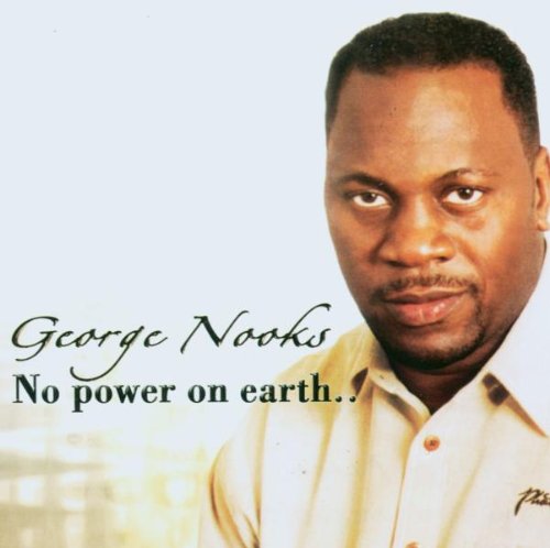 Nooks, George - No Power on Earth - Amazon.com Music