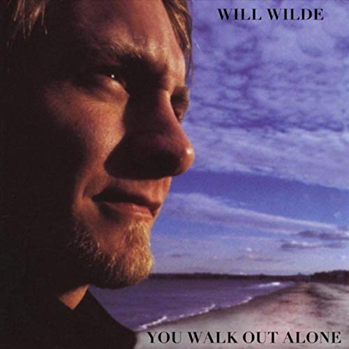 Play You Walk out Alone by Will Wilde on Amazon Music