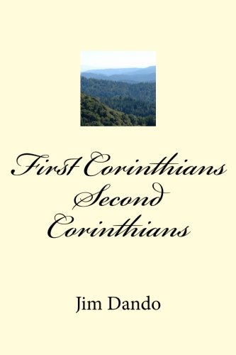 First Corinthians Second Corinthians: Dando, Jim: 9781494287900: Amazon ...