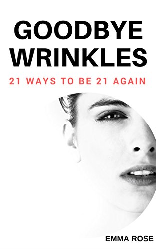 Book review of Goodbye Wrinkles - Readers' Favorite: Book Reviews and ...