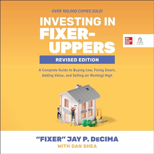 Amazon.com: Investing in Fixer-Uppers, Revised Edition: A Complete ...