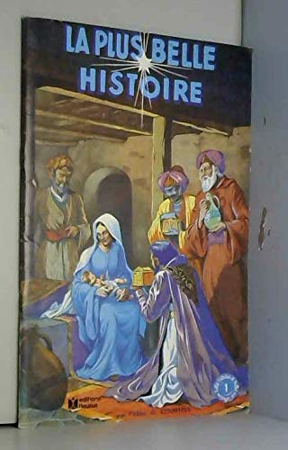 La Plus Belle Histoire : Collectif: Amazon.co.uk: Books