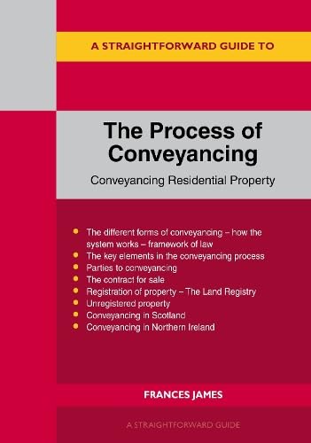 A Straightforward Guide to the Process of Conveyancing : Buy Online at ...