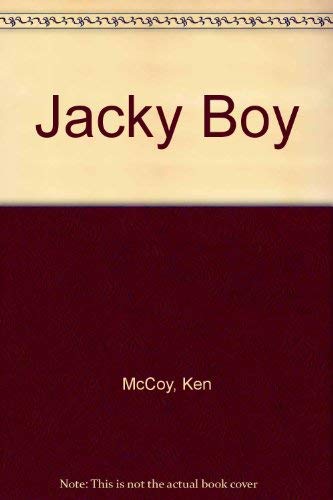 Jacky Boy: Ken McCoy: 9780750522434: Amazon.com: Books