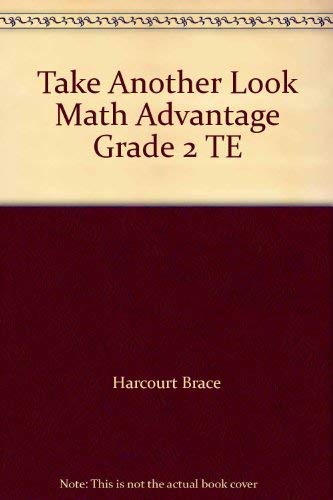 Take Another Look Math Advantage Grade 2 TE: unknown author ...