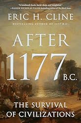 1177 B.C.: The Year Civilization Collapsed: Revised and Updated ...