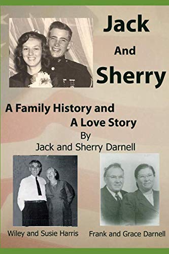 Jack and Sherry: A Family History and a Love Story: Amazon.co.uk ...