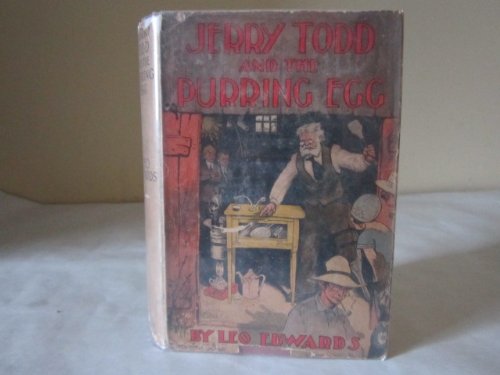 JERRY TODD And The PURRING EGG. Jerry Todd Series #6.: Leo Edwards ...