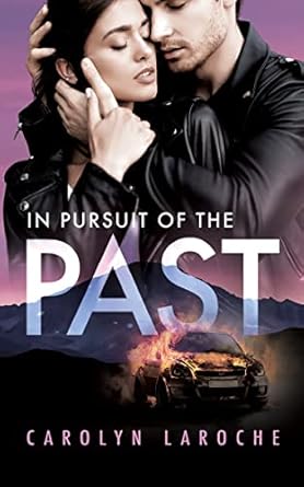 In Pursuit of the Past - Kindle edition by LaRoche, Carolyn, Design ...