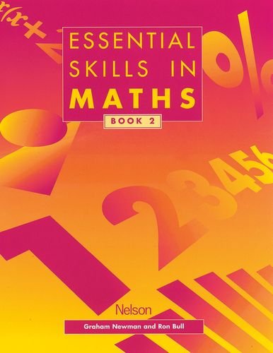 Essential Skills in Maths - Students' Book 2: Newman, Graham, Bull, Ron ...
