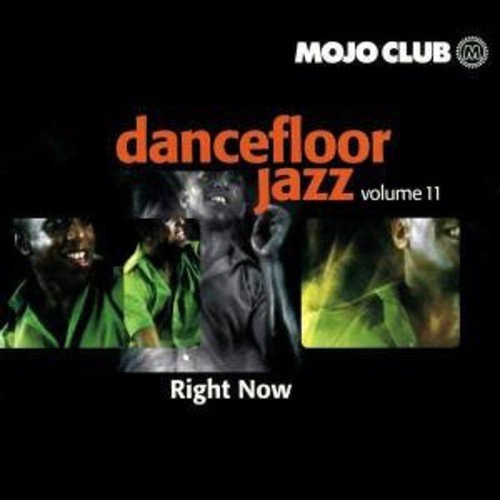 Mojo Club Vol. 11 (Right Now): Amazon.de: Musik-CDs & Vinyl