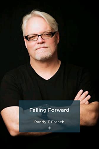 Amazon.com: Falling Forward eBook : French, Randy: Kindle Store