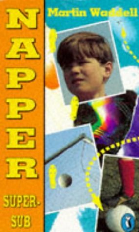 Napper, Super-sub (Puffin Books): Martin Waddell, Michael Strand ...
