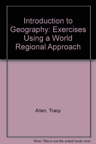 Buy Introduction to Geography: Exercises Using a World Regional ...