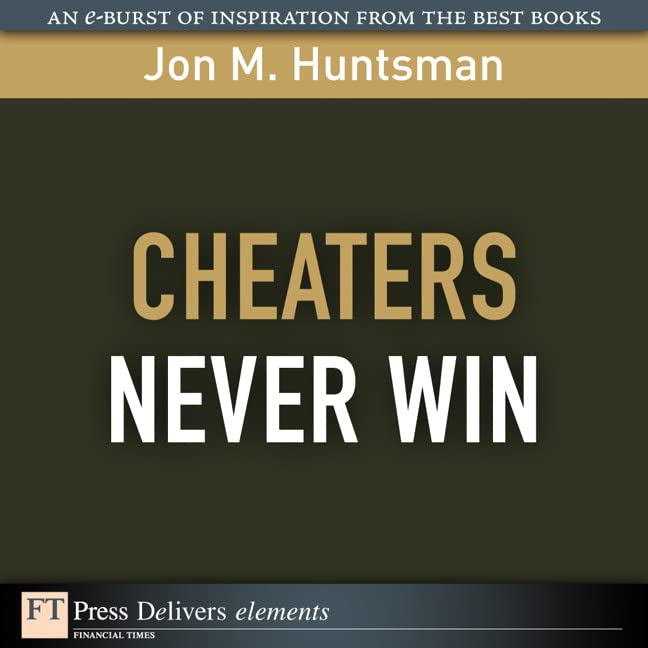 Amazon.com: Cheaters Never Win (FT Press Delivers Elements) eBook ...