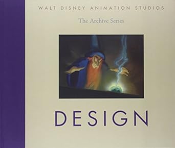 Walt Disney Animation Studios Design : Disney Editions: Amazon.it: Libri