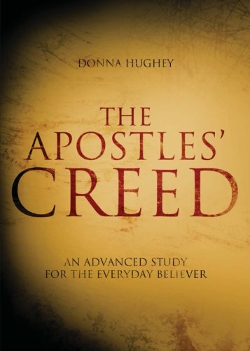 The Apostles' Creed: Donna Hughey: 9781607998099: Amazon.com: Books