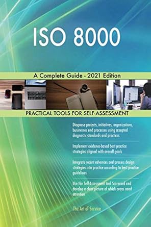 ISO 8000 A Complete Guide - 2021 Edition: The Art of Service - ISO 8000 ...
