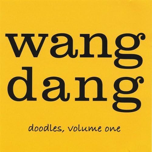 Wang Dang - Doodles 1 - Amazon.com Music