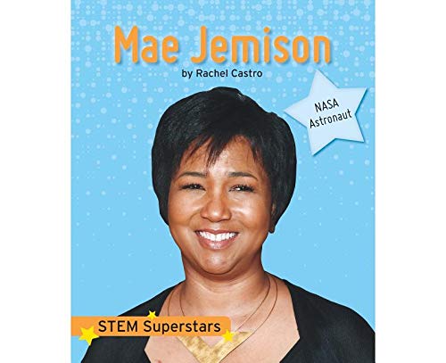 Mae Jemison (STEM Superstars): Castro, Rachel: 9781684509201: Amazon ...