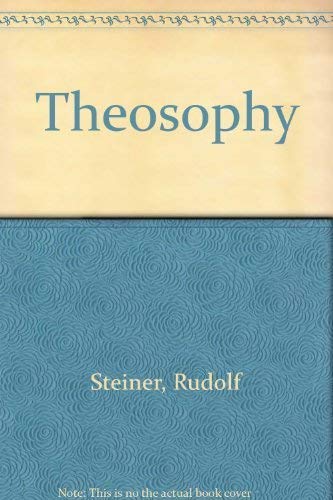 Theosophy: STEINER, Rudolf: 9780854402694: Amazon.com: Books