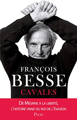 Cavales eBook : Besse, François: Amazon.fr: Boutique Kindle