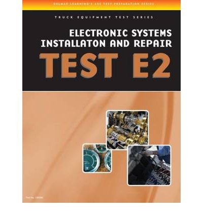 Ase Test Preparation - Truck Equipment Series: Electrical/electronic ...