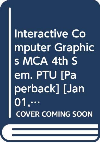 Interactive Computer Graphics MCA 4th Sem. PTU : Amazon.in: Books