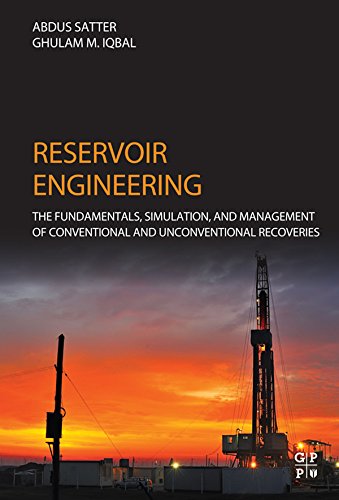 Reservoir Engineering: The Fundamentals, Simulation, and Management of ...