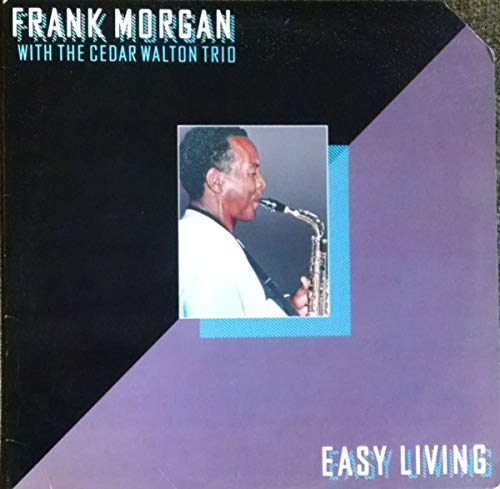Amazon.com: Frank Morgan With Cedar Walton Trio - Easy Living ...
