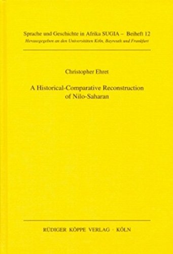 A Historical-Comparative Reconstruction of Nilo-Saharan (SUGIA Sprache ...