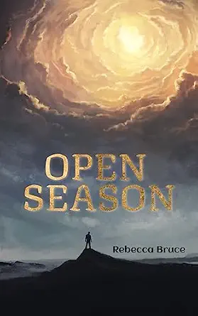 Amazon.com: Open Season eBook : Bruce, Rebecca: Kindle Store